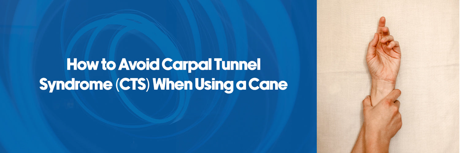 How to Avoid Carpal Tunnel Syndrome (CTS) When Using a Cane – STEPWISE CANE